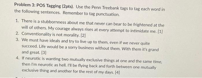 Solved Problem 3: POS Tagging (2pts). Use the Penn Treebank | Chegg.com