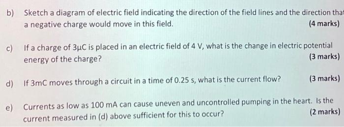Solved b) Sketch a diagram of electric field indicating the | Chegg.com