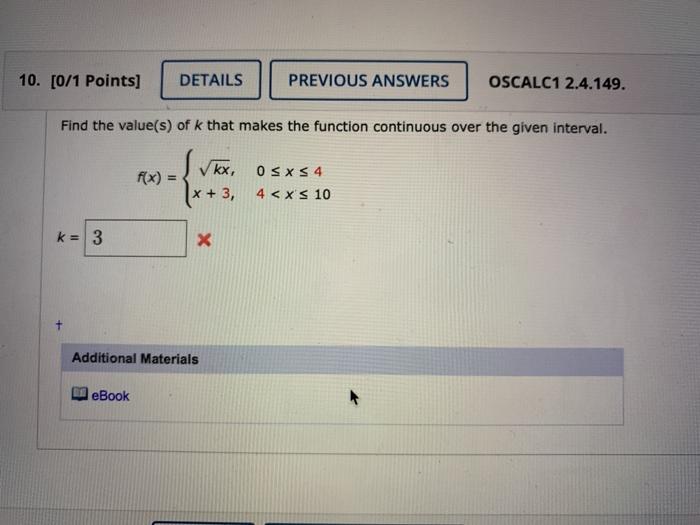 Solved 10. [0/1 Points) DETAILS PREVIOUS ANSWERS OSCALC1 | Chegg.com Solved 10. [0/1 Points) DETAILS PREVIOUS ANSWERS OSCALC1 | Chegg.com