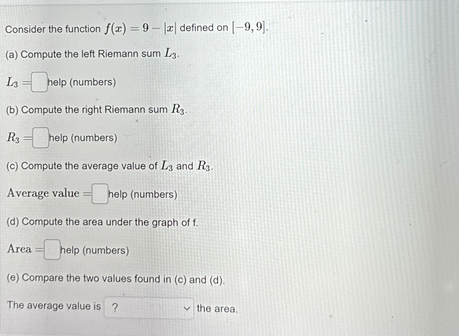 Solved Consider the function f(x)=9-|x| ﻿defined on -9,9.(a) | Chegg.com