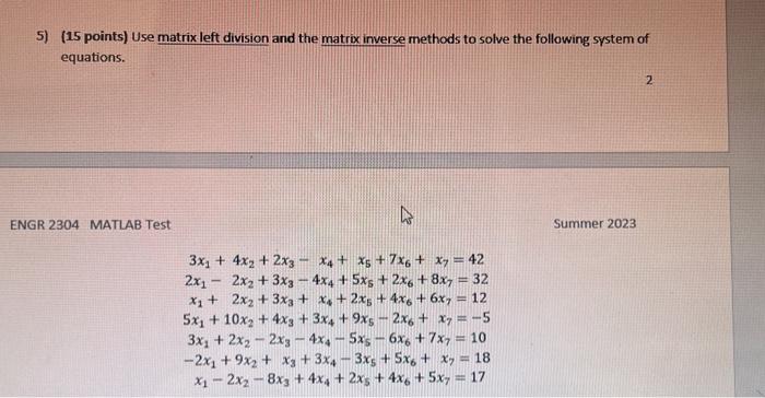 Solved 5) (15 points) Use matrix left division and the | Chegg.com