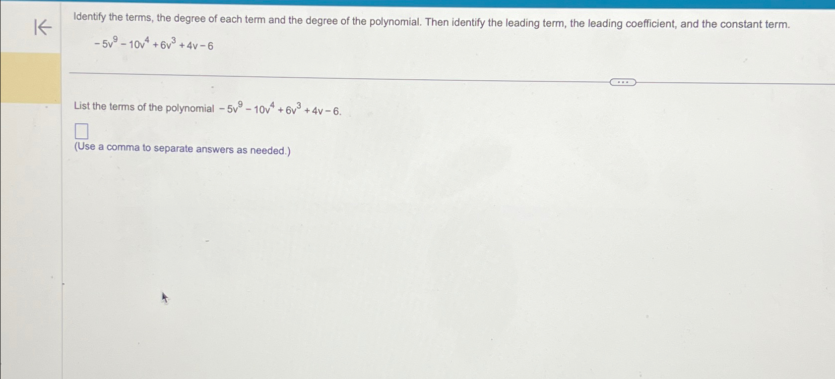 Solved Identify the terms, the degree of each term and the | Chegg.com
