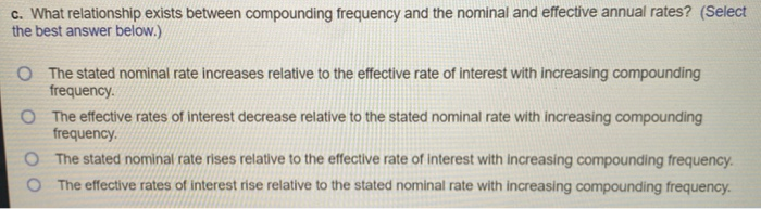 Solved Compounding frequency, time value, and effective | Chegg.com
