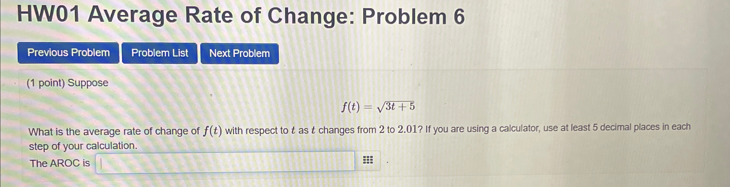 Solved HW01 ﻿Average Rate of Change: Problem 6(1 ﻿point) | Chegg.com