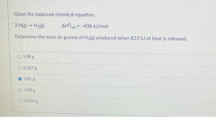 Solved Given the balanced chemical equation, 2H(s)→H2( | Chegg.com