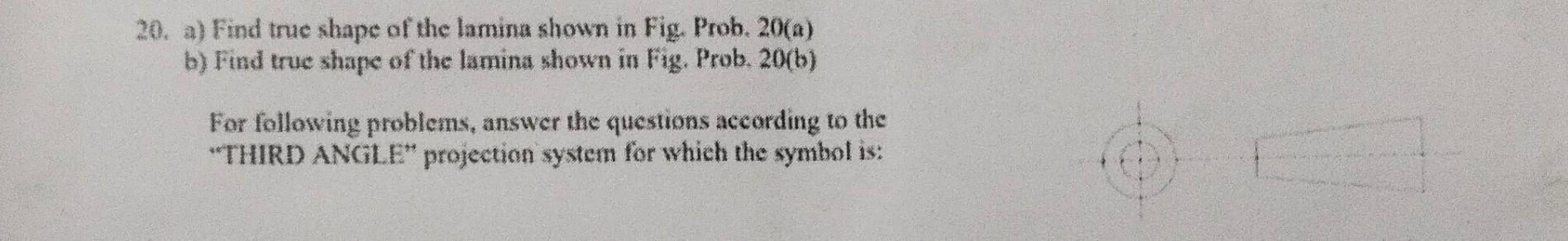 20. a) Find true shape of the lamina shown in Fig. | Chegg.com