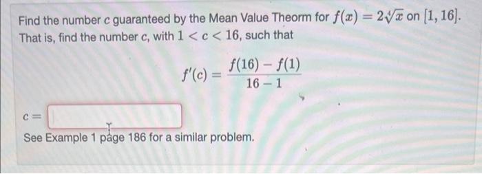Solved Find The Number C Guaranteed By The Mean Value Theorm