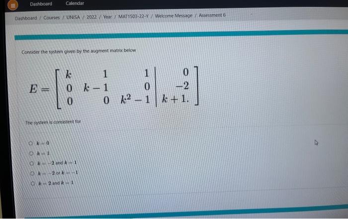 Solved Consider the system given by the augment matrix below | Chegg.com