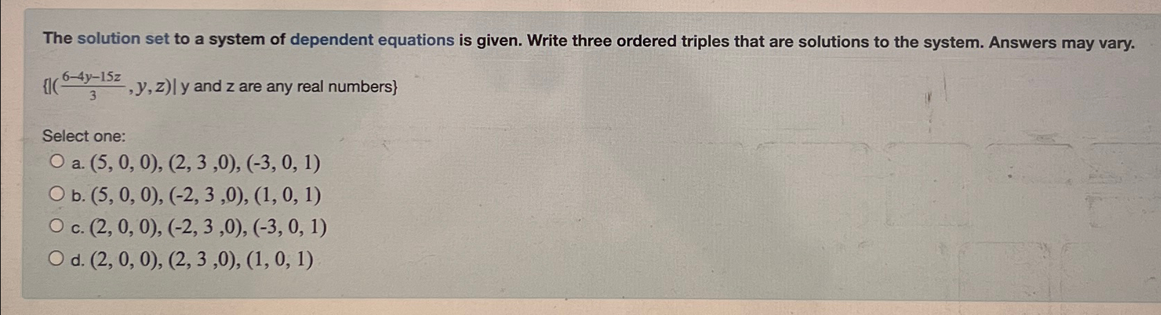 Solved The solution set to a system of dependent equations | Chegg.com