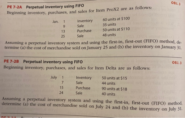 Solved OBJ.3 PE 7-2A Perpetual inventory using FIFO | Chegg.com