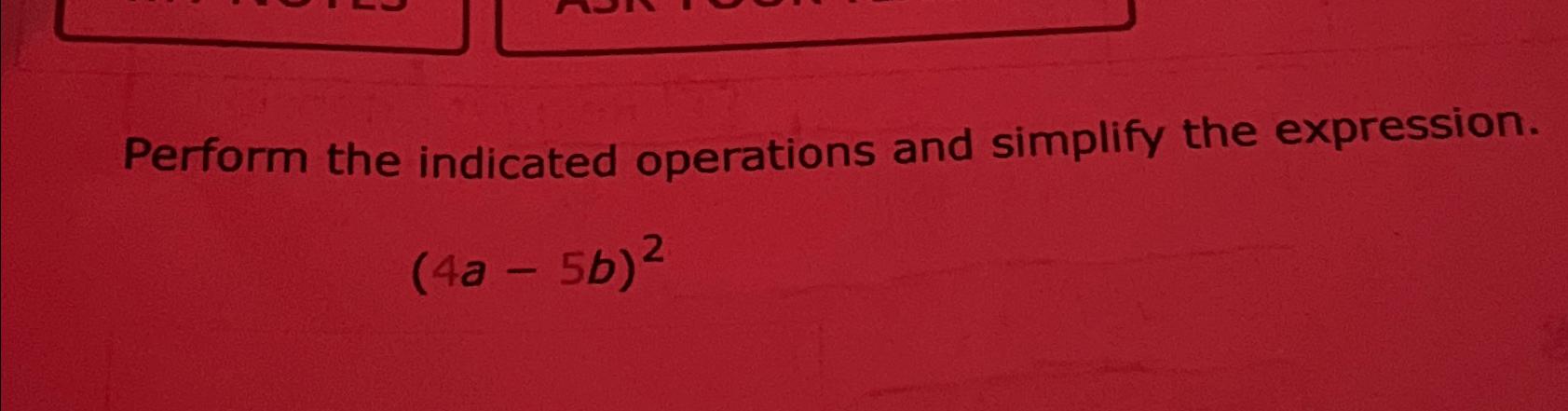 Solved Perform the indicated operations and simplify the | Chegg.com
