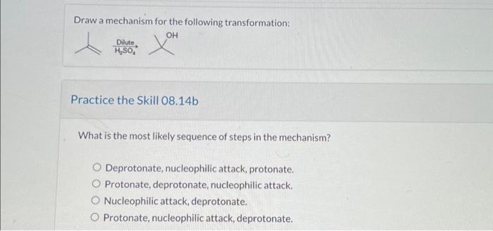 Solved Draw a mechanism for the following transformation: OH | Chegg.com