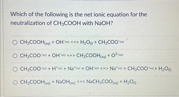 Solved Which of the following is the net ionic equation for | Chegg.com