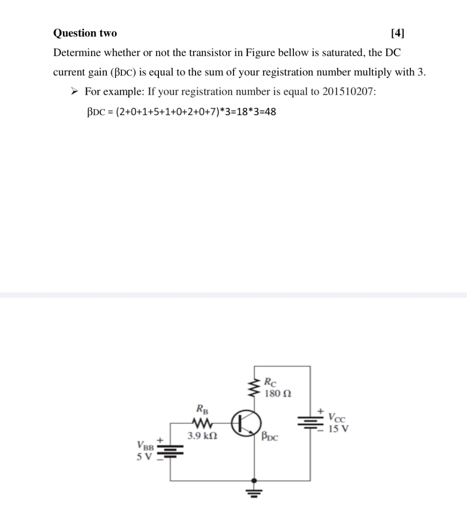 Solved Question two4Determine whether or not the transistor | Chegg.com