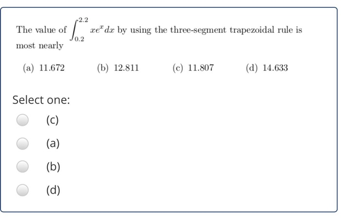 Solved 2.2 xe" dx by using the three-segment trapezoidal | Chegg.com