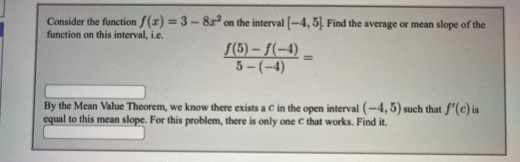 Solved Consider the function f(x)=3-8x2 ﻿on the interval | Chegg.com