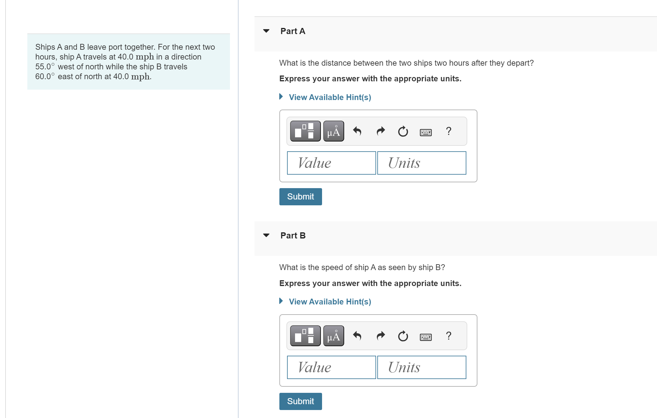 Solved Ships A and B ﻿leave port together. For the next | Chegg.com