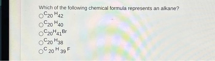 Solved Which of the following chemical formula represents an | Chegg.com