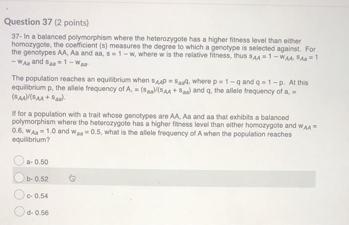 Solved Question 37 (2 points) 37- In a balanced polymorphism | Chegg.com