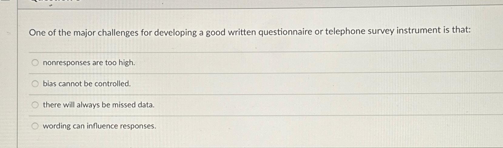 Solved One of the major challenges for developing a good | Chegg.com