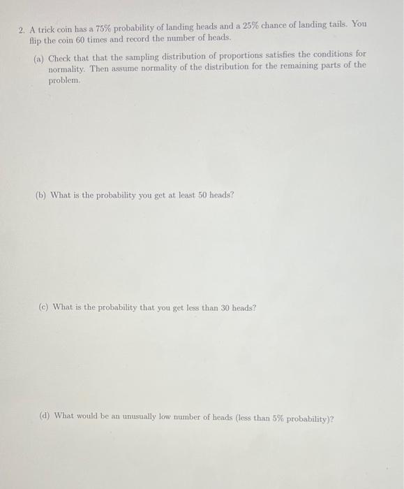 Solved 1. The length of human pregnancies from conception to | Chegg.com