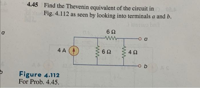 Solved 4.45 Find the Thevenin equivalent of the circuit in | Chegg.com