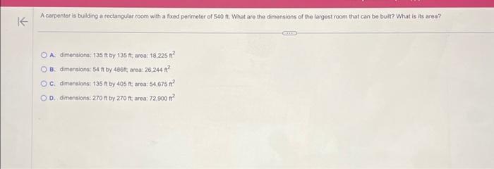 Solved K A carpenter is building a rectangular room with a | Chegg.com