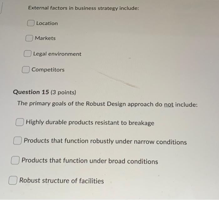 Solved External factors in business strategy include: | Chegg.com