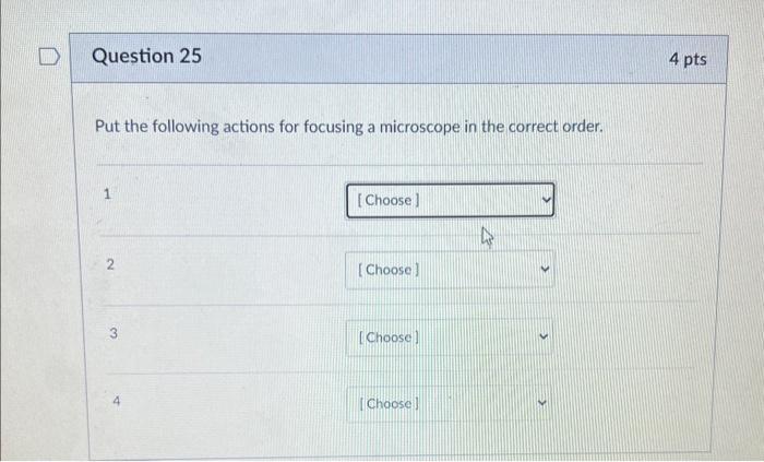 Solved Put the following actions for focusing a microscope | Chegg.com