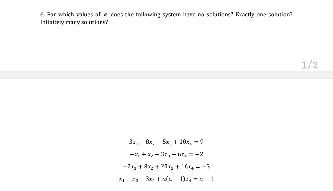 Solved For which values of a does the following system have | Chegg.com