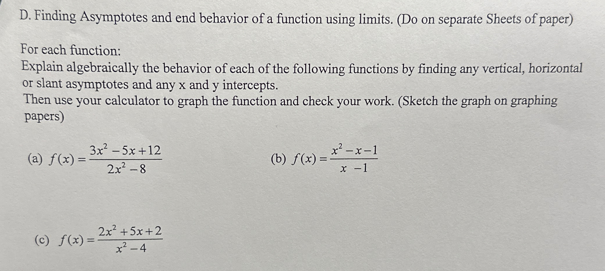 Solved D. ﻿Finding Asymptotes and end behavior of a function | Chegg.com