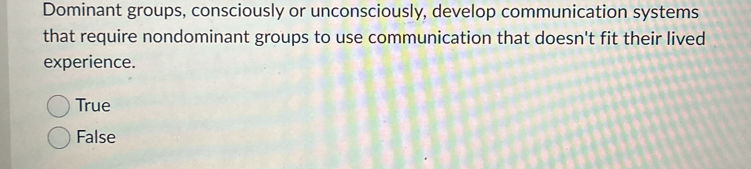 Solved Dominant groups, consciously or unconsciously, | Chegg.com