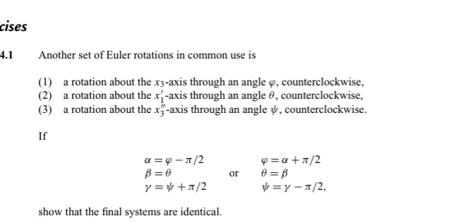 Solved cises4.1 ﻿Another set of Euler rotations in common | Chegg.com