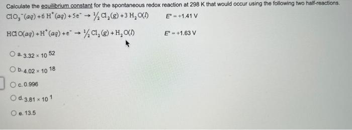 Solved Calculate The Equilibrium Constant For The