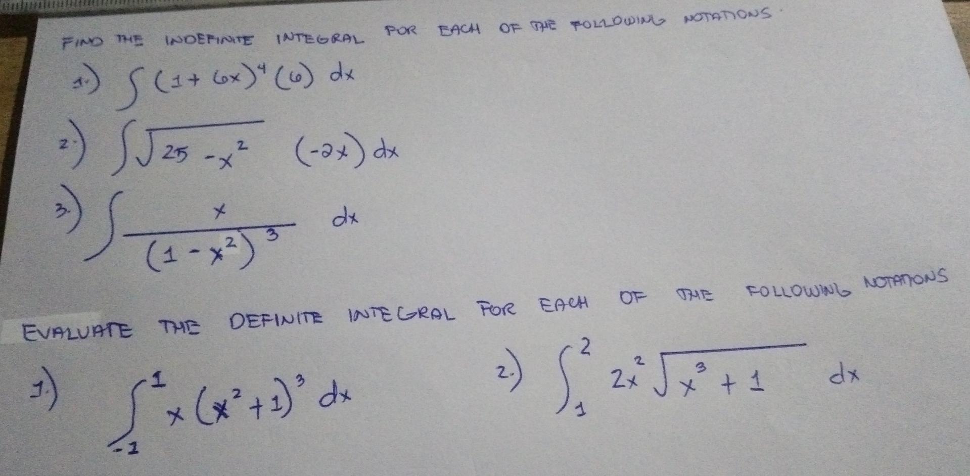 Solved ~Find the Indefinite Integral for each of the | Chegg.com