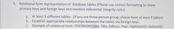 Solved 5. Relational form representation of database tables | Chegg.com