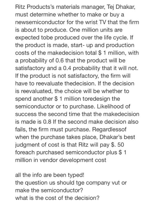 Solved VE Rite Products's materials manager, Dhakar, must | Chegg.com