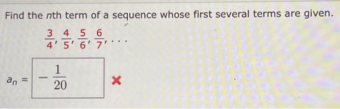 Solved Find the nth term of a sequence whose first several | Chegg.com