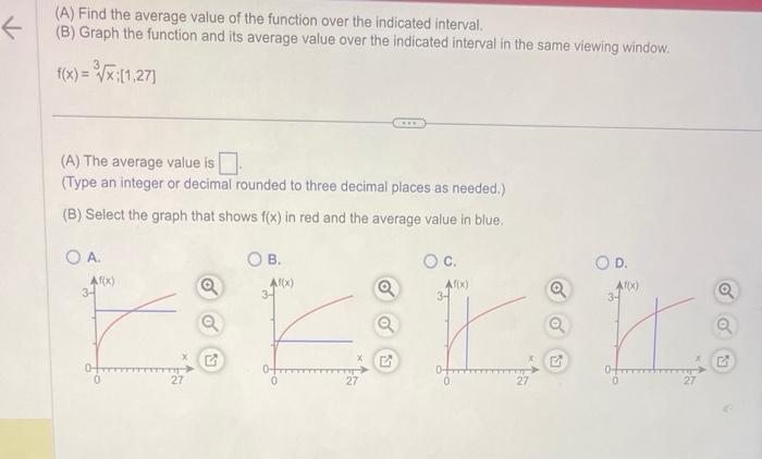 Solved (A) Find the average value of the function over the | Chegg.com