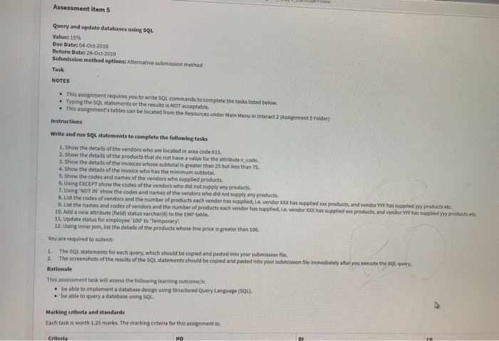 Solved View Assessment item 5 Query and update databases | Chegg.com