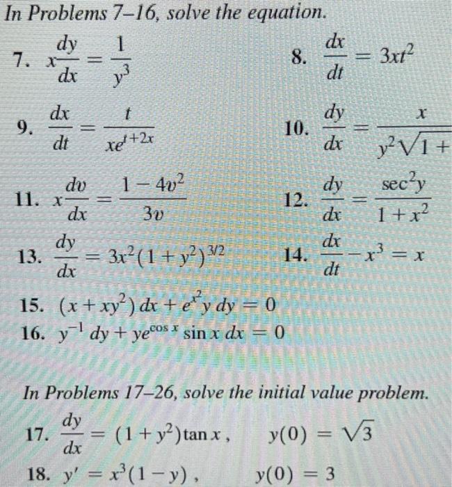Solved In Problems 7-16, solve the equation. dy dx 8. dx dt | Chegg.com