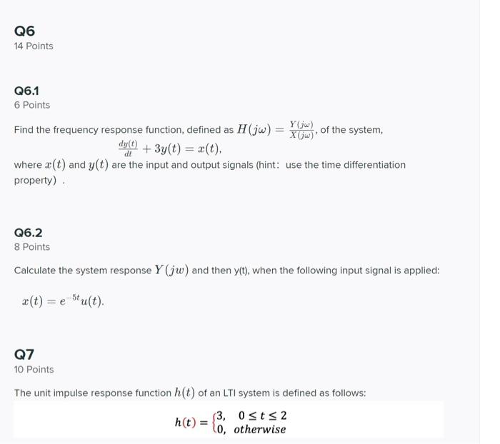 Solved Q6 14 Points Q6.1 6 Points Find the frequency | Chegg.com Solved Q6 14 Points Q6.1 6 Points Find the frequency | Chegg.com