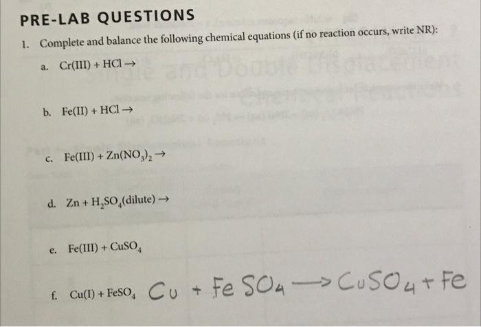 Solved PRE-LAB QUESTIONS 1. Complete and balance the | Chegg.com
