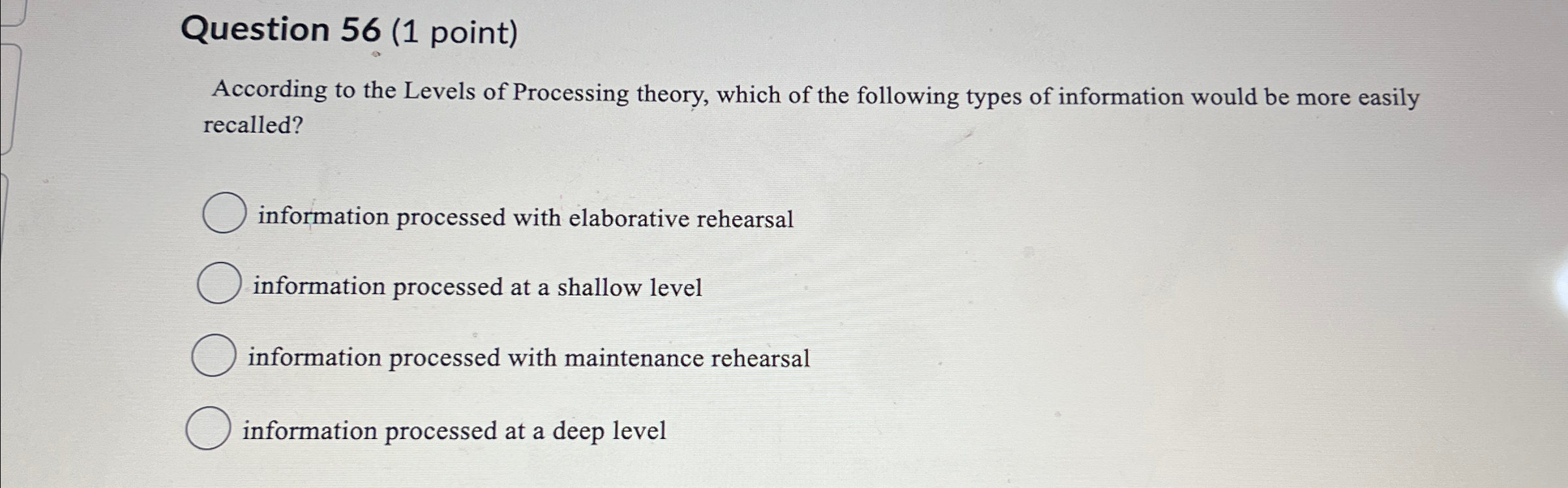 Solved Question 56 (1 ﻿point)According to the Levels of | Chegg.com