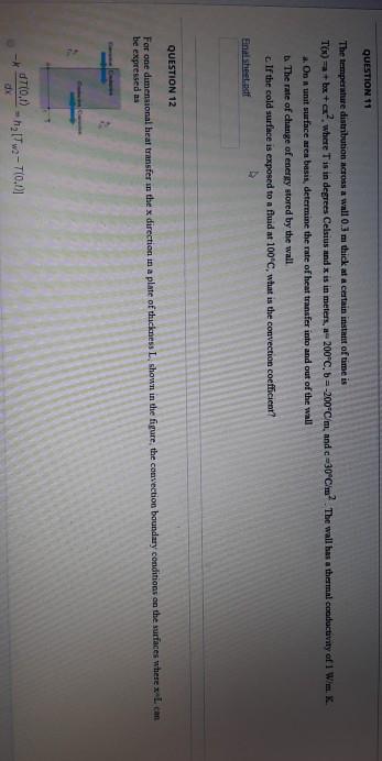 Solved Question 11 The Temperature Distribution Across A