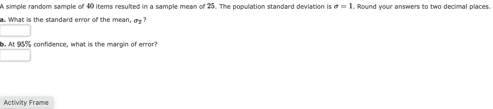 Solved A simple random sample of 40 ﻿items resulted in a | Chegg.com