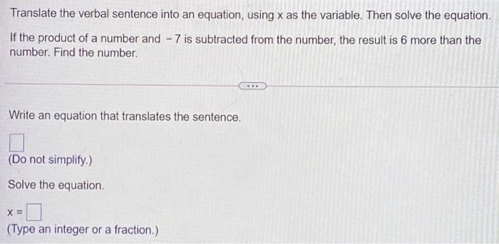 Solved Translate the verbal sentence into an equation, using | Chegg.com