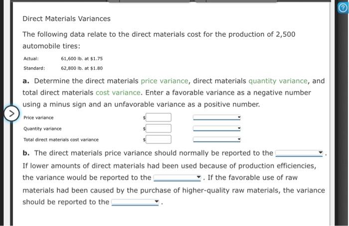 Solved Direct Materials Variances The following data relate | Chegg.com