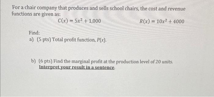 Solved find the total profit function and the marginal | Chegg.com