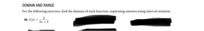 Solved DOMAIN AND RANGE For the following exercises, find | Chegg.com